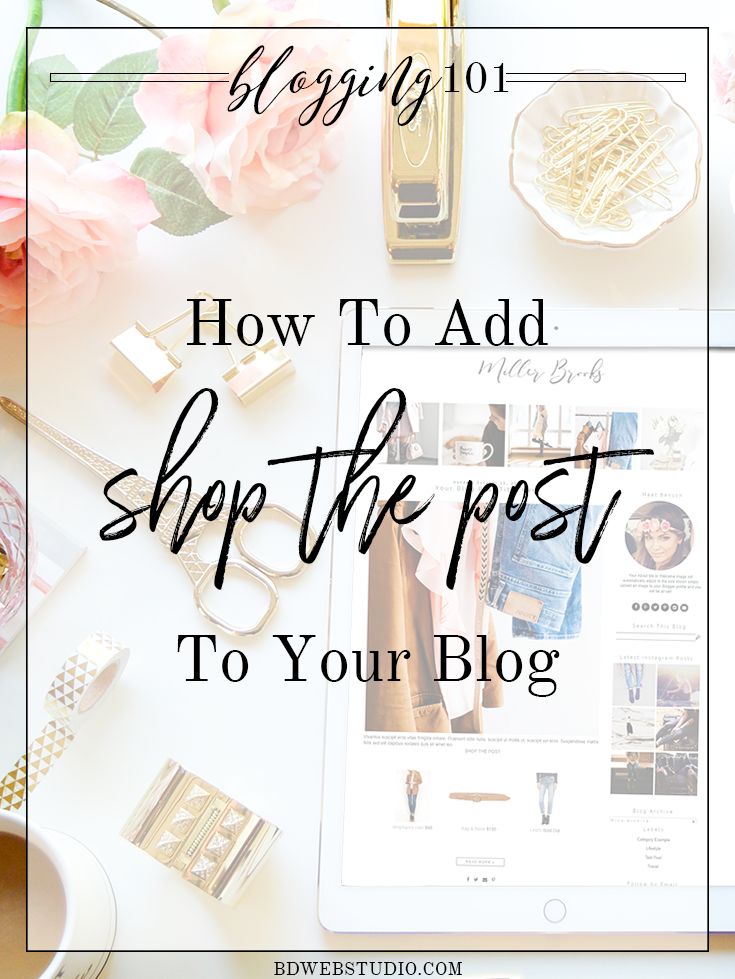 How To Add Shop The Post To Your Blog | BD Web Studio